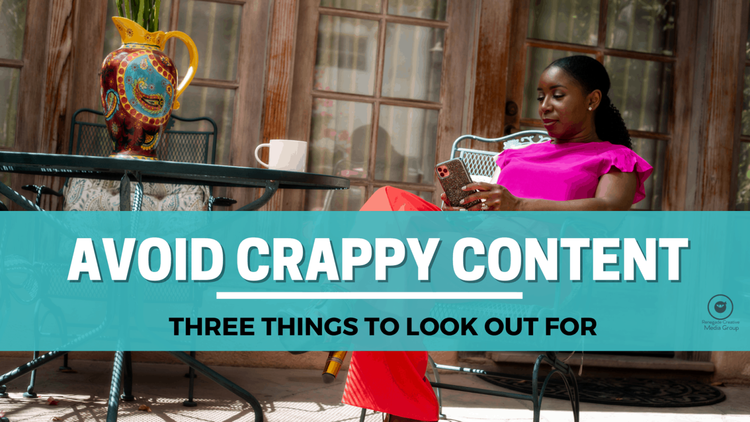 Avoid Crappy Content Marketing: Three Things to Look Out For - Moniek James