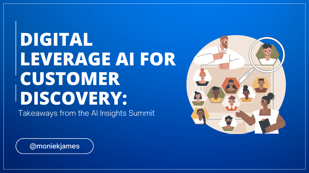 Leverage AI for Customer Discovery: Takeaways from the AI Insights ...